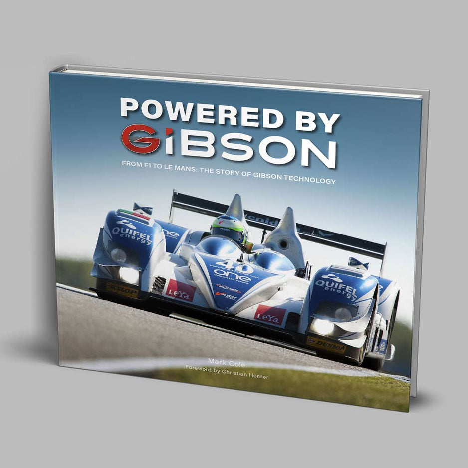 Powered by Gibson - From F1 to Le Mans: The Story of Gibson Technology ...
