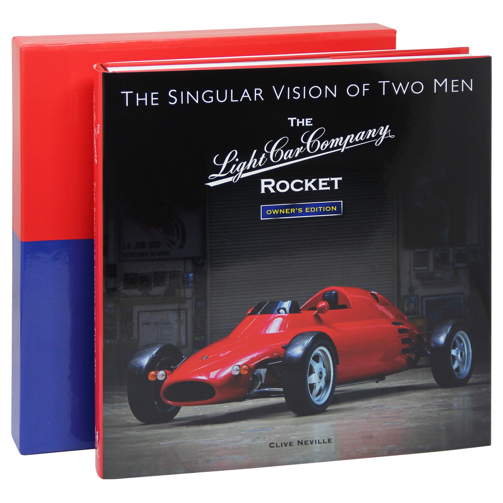 The Light Car Company Rocket - The Singular Vision of Two Men (Owner's